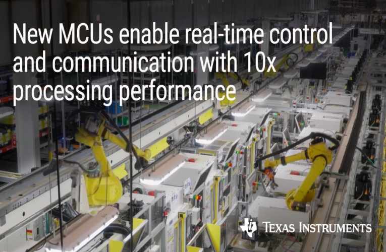 New Microcontrollers to Enable Real-Time Control, Analytics and Networking with 10x Processing ...